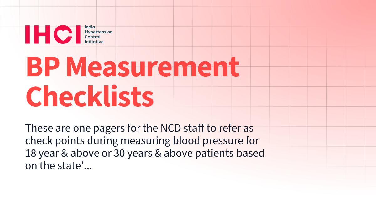 BP Measurement Checklists | IHCI - Indian Hypertension Control Initiative